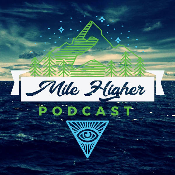 Mile Higher - Podcast